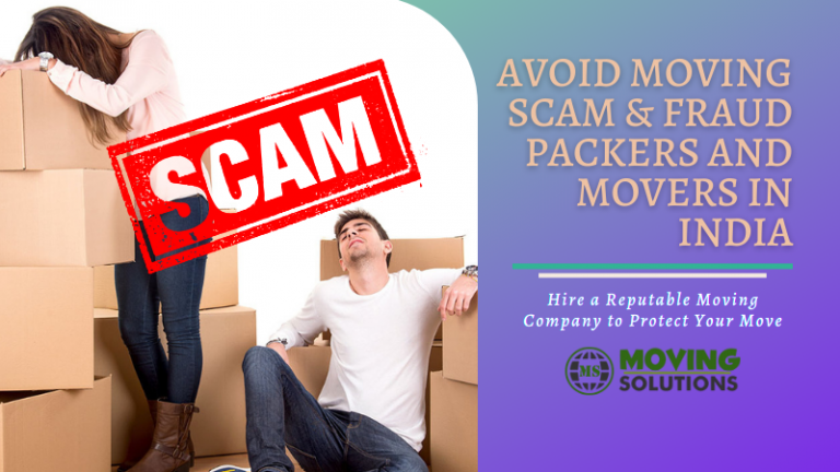How to Avoid Moving and Packing Scams in India - Legal Reader